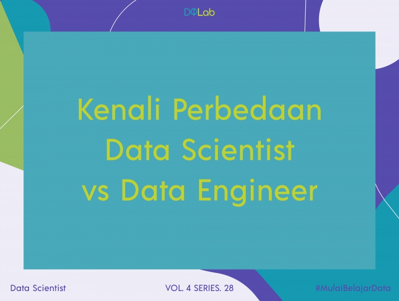 Data Engineer VS Data Scientist, Pekerjaan â€&oel...