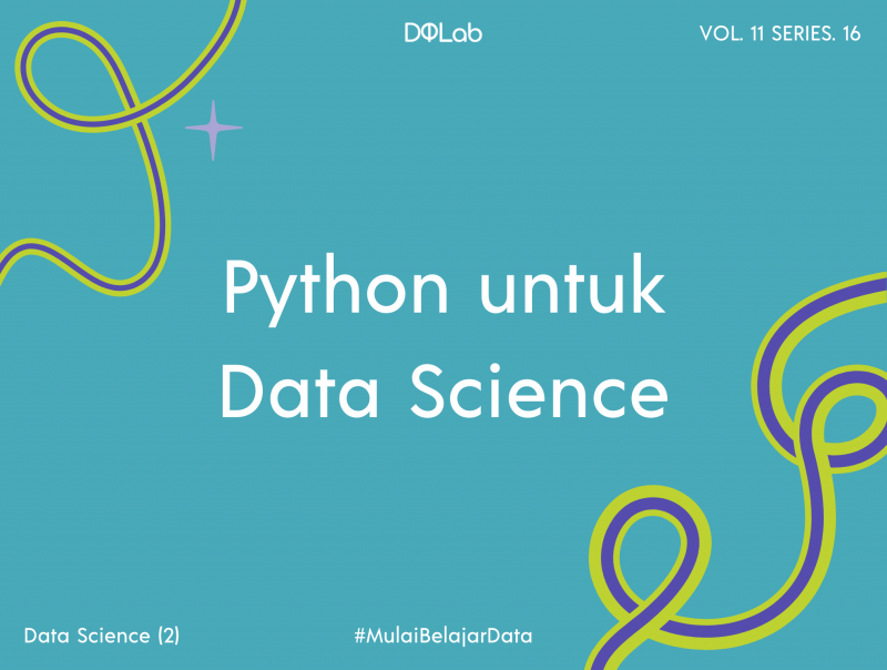 4 Kiat Mudah untuk Menguasai Python untuk Data Science