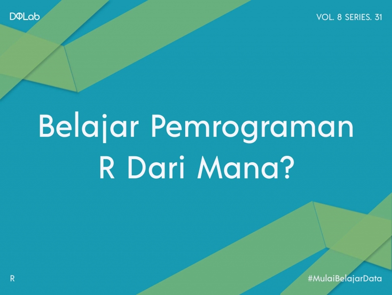 Belajar Bahasa R dari Mana? 4 Tempat Ini Bisa Jadi Pilihanmu...