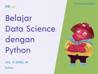 Belajar Data Science dengan Python Advance Level Menggunakan...