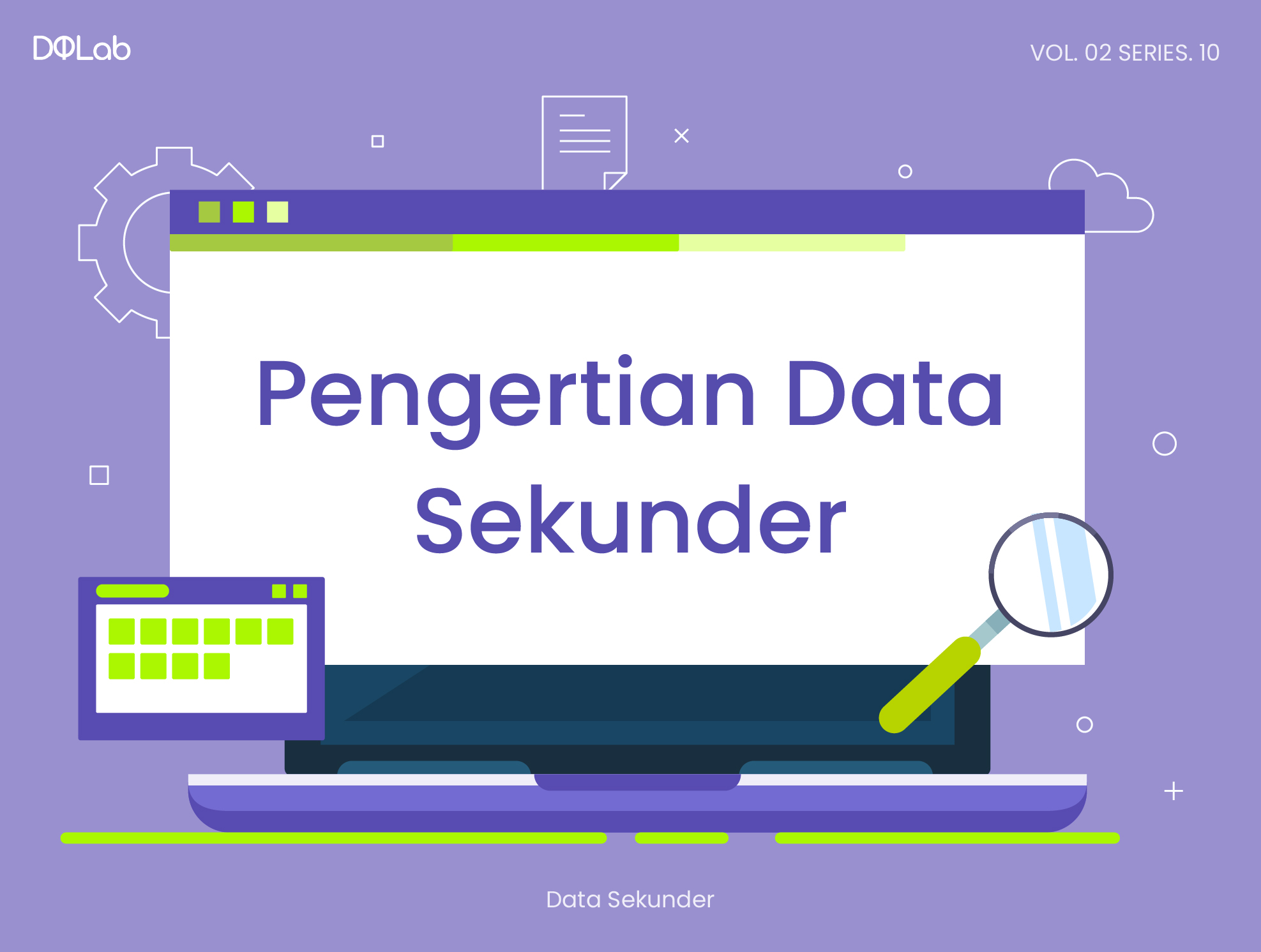 Memahami Pengertian Data Sekunder dari Sisi Karakteristik